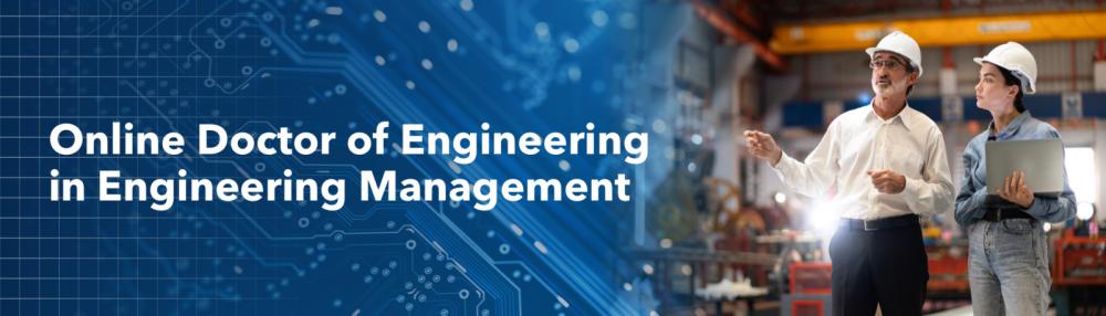 Doctor of Engineering in Engineering Management | GW Online Engineering